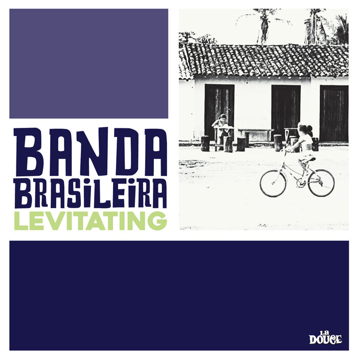 Levitating by Banda Brasileira on MP3, WAV, FLAC, AIFF & ALAC at Juno ...