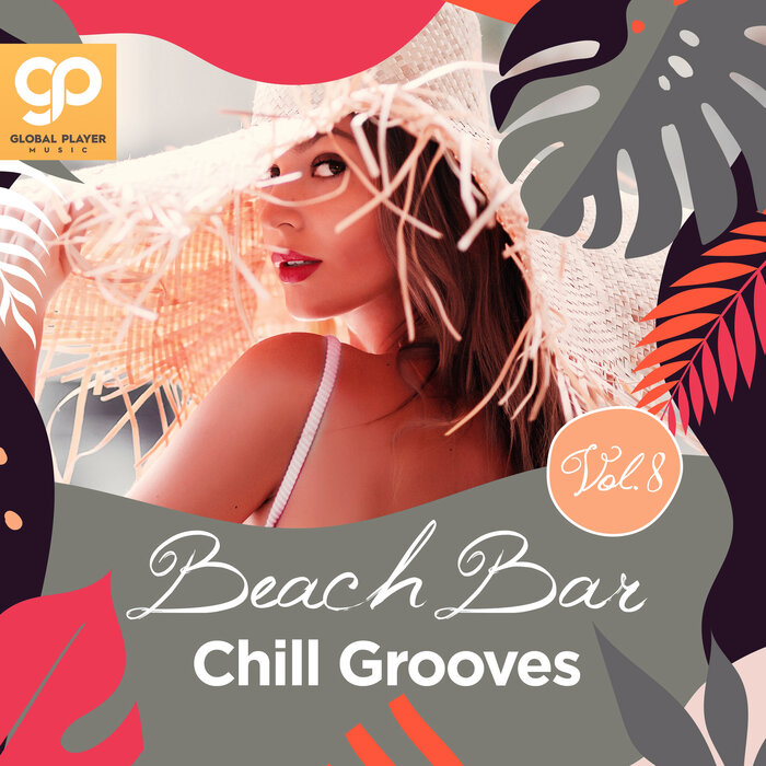 Various - Beach Bar Chill Grooves, Vol 8 on Juno Download | MP3, WAV, FLAC