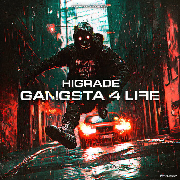 Gangsta 4 Life by Higrade on MP3, WAV, FLAC, AIFF & ALAC at Juno Download