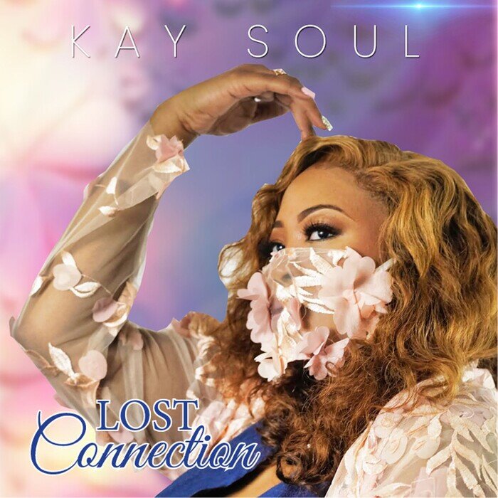 Kay Soul - Lost Connection on Juno Download | MP3, WAV, FLAC