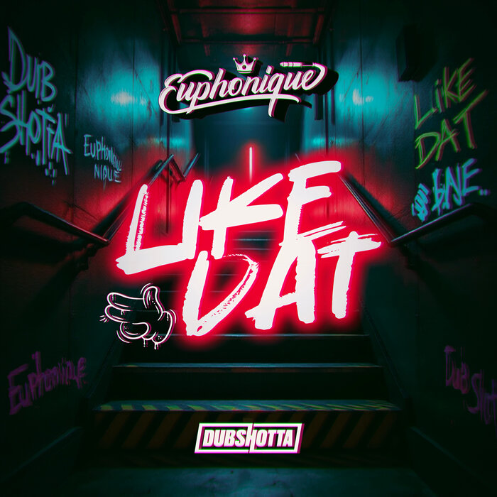 Euphonique - Like Dat on Juno Download | MP3, WAV, FLAC