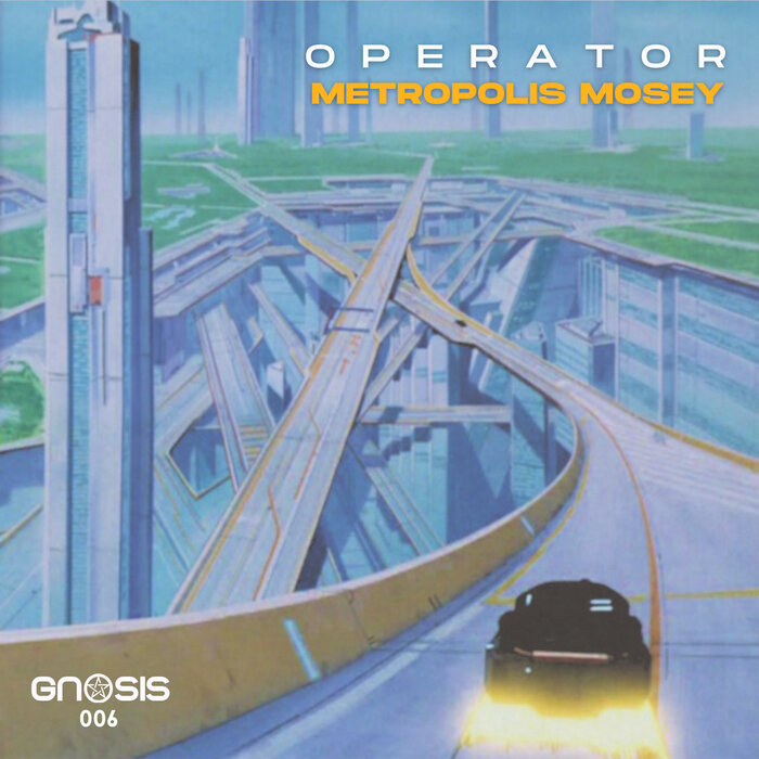 Operator (UK) - Metropolis Mosey on Juno Download | MP3, WAV, FLAC