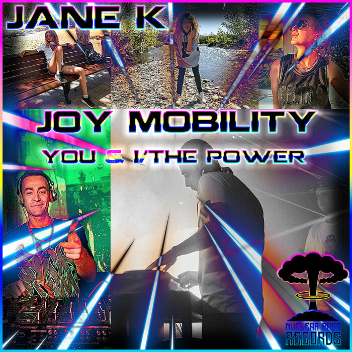 Joy Mobility feat Jane K - You & I / The Power on Juno Download | MP3, WAV, FLAC