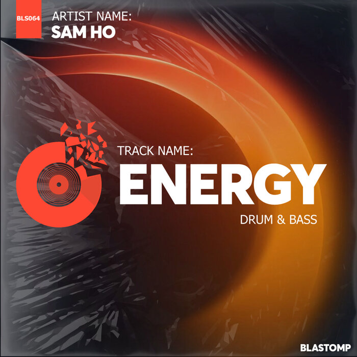 Sam Ho - Energy on Juno Download | MP3, WAV, FLAC