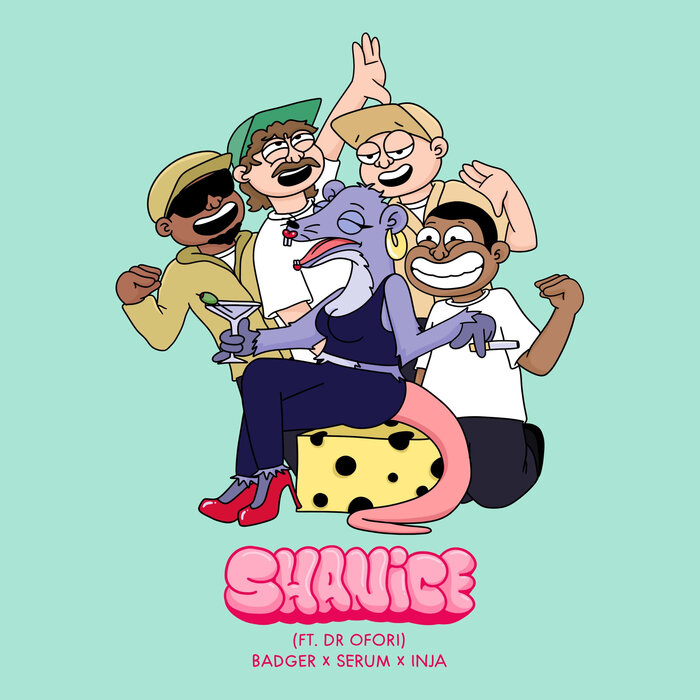 Badger/Big Shaq/Serum/Inja feat Dr Ofori - Shanice on Juno Download ...