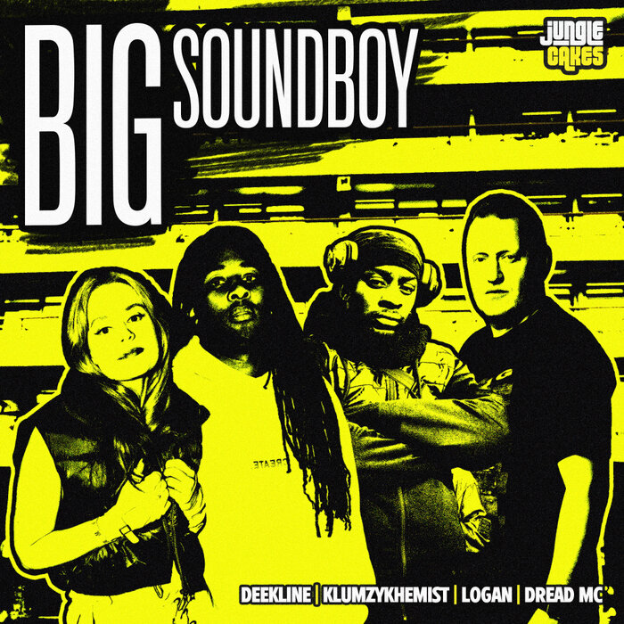 Deekline/KlumzyKhemist/Logan olm/Dread MC - Big Soundboy on Juno ...