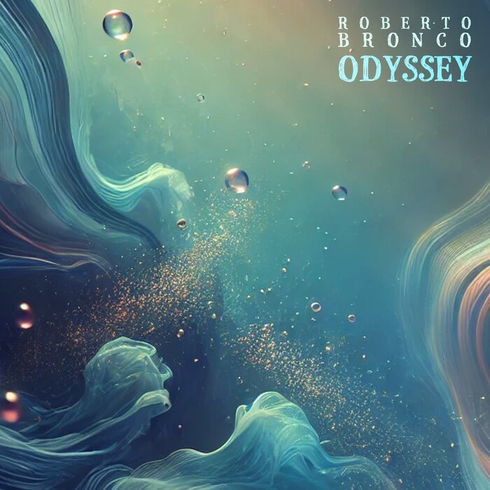 Roberto Bronco - Odyssey on Juno Download | MP3, WAV, FLAC