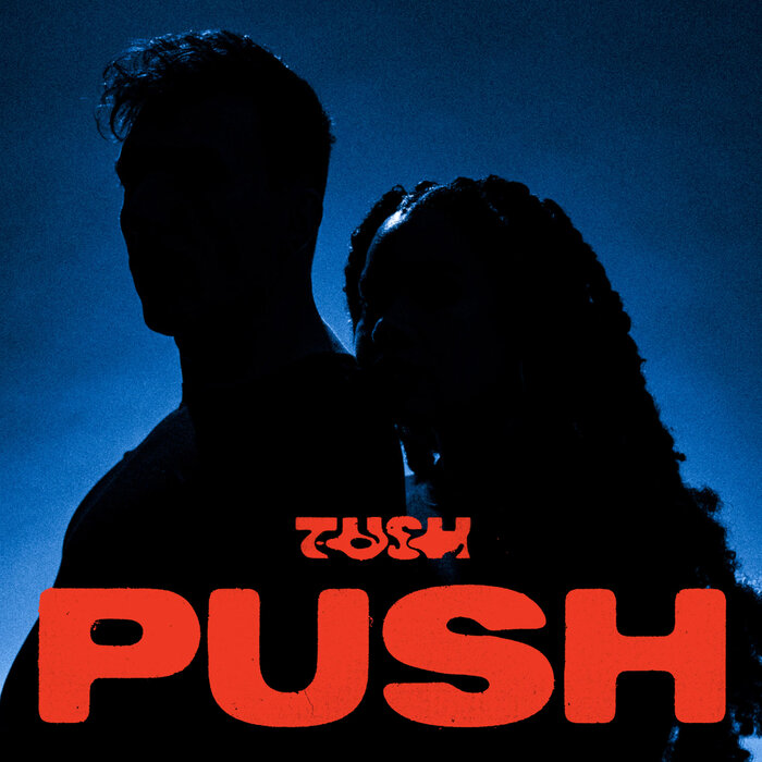 Tush (CA) - Push on Juno Download | MP3, WAV, FLAC