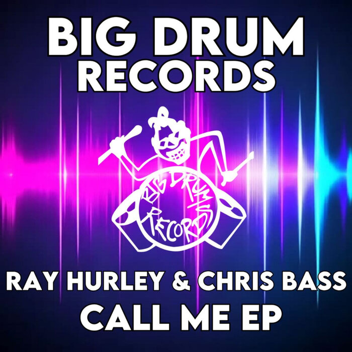 Chris Bass/Ray Hurley - Call Me EP on Juno Download | MP3, WAV, FLAC